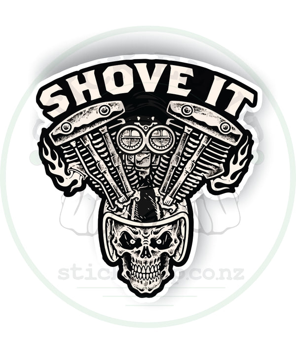 Shove It – Stick Em' Up